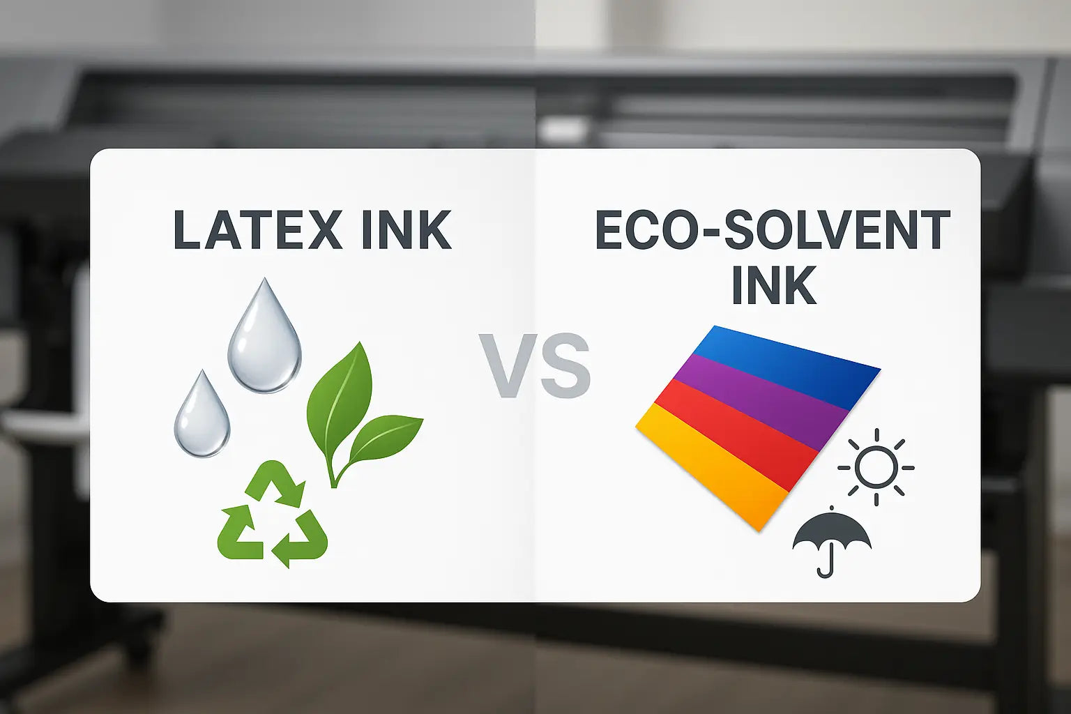 Latex Ink vs Eco-Solvent Ink: Complete Comparison Guide 2025 – SAM★INK®
